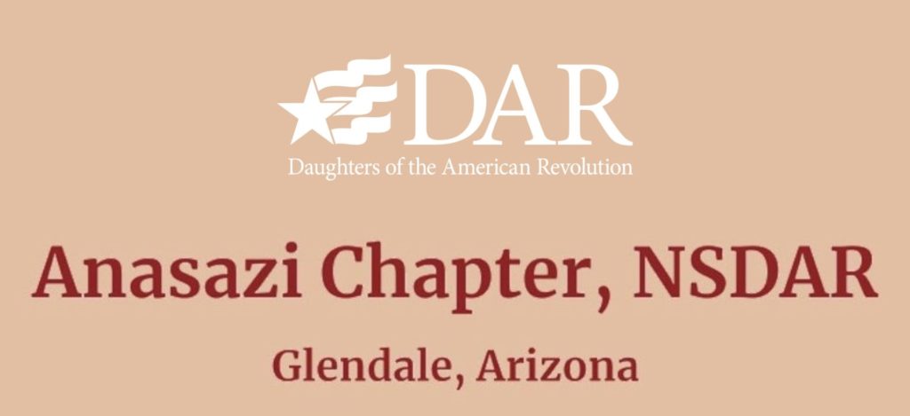 Anasazi Chapter, NSDAR – Glendale, Arizona